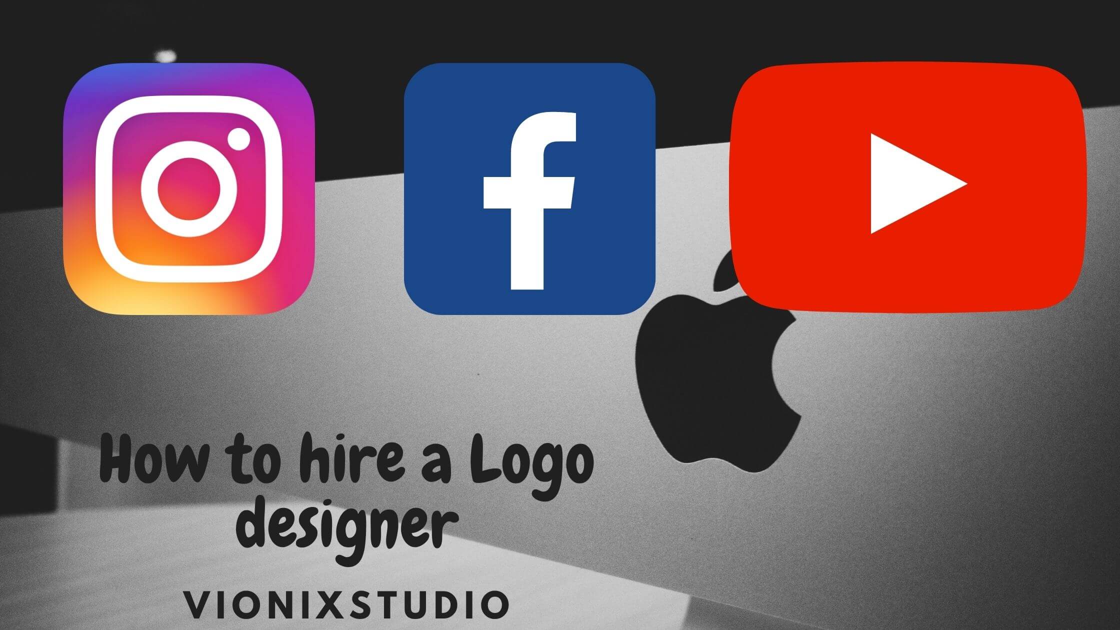 How to hire the right Logo designer? - VionixStudio